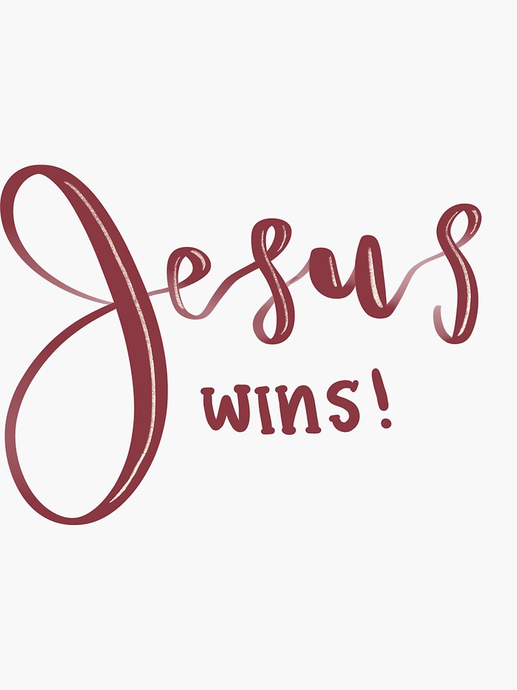 "Jesus wins " Sticker for Sale by avaceleste | Redbubble