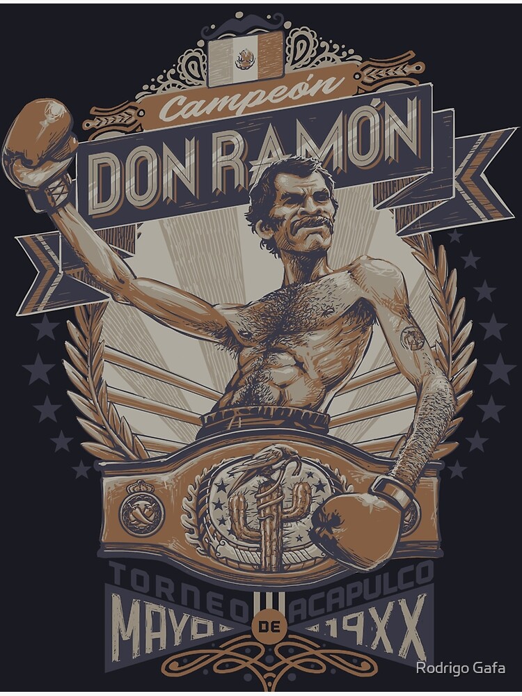 Lámina metálica «Don Ramón Luchador» de rodrigogafa | Redbubble