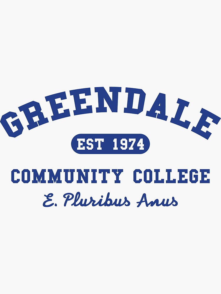 "Greendale Community College E Pluribus Anus" Sticker for Sale by ...