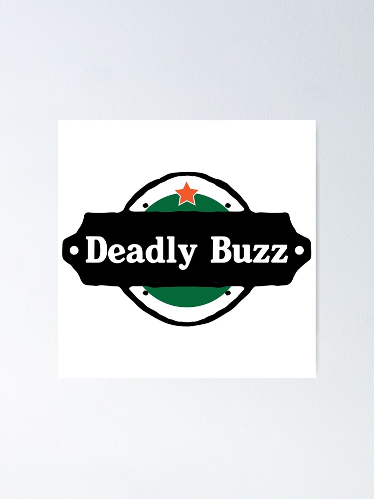 "Irish Slang Deadly Buzz Graphic Illustration" Poster for Sale by ...