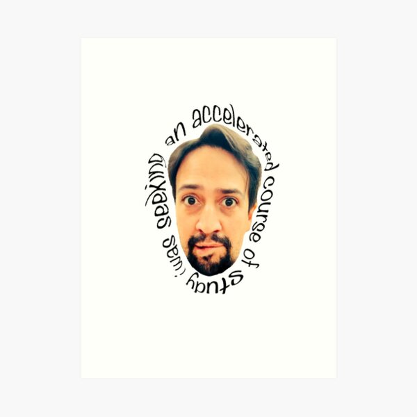 "Lin-Manuel Miranda Meme" Art Print by jvcreate | Redbubble