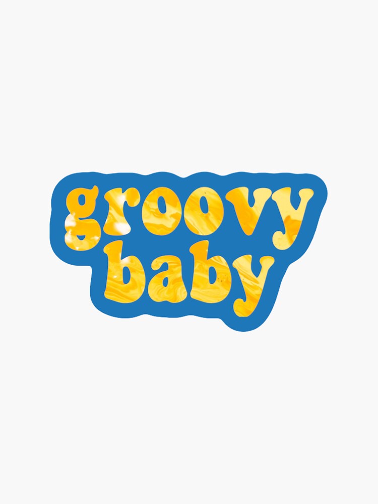 "groovy baby sticker" Sticker for Sale by plantm0m | Redbubble
