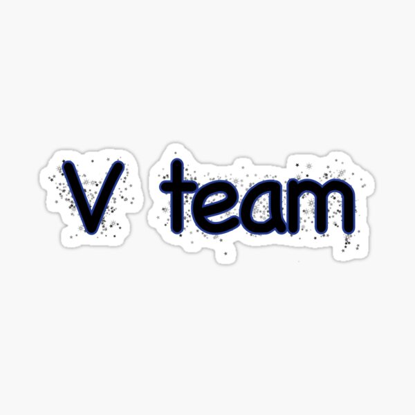 "v team " Sticker for Sale by jigglywiggly | Redbubble