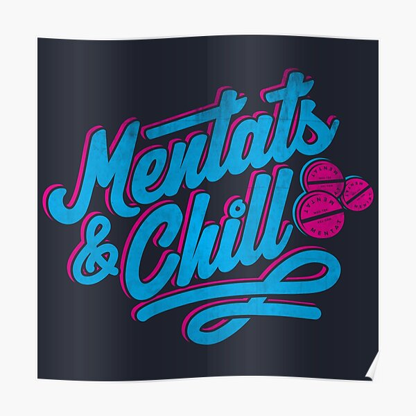 "Mentats & Chill" Poster for Sale by Vitley | Redbubble
