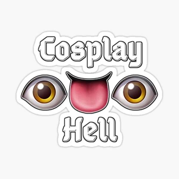 "Cosplay Hell ???" Sticker for Sale by Aryn-Singer | Redbubble
