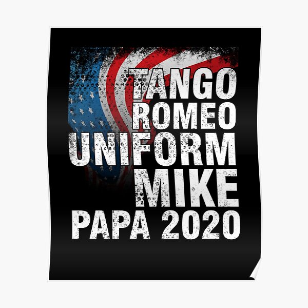 "Trump 2020 Phonetic Alphabet Military Style Code" Poster by ...