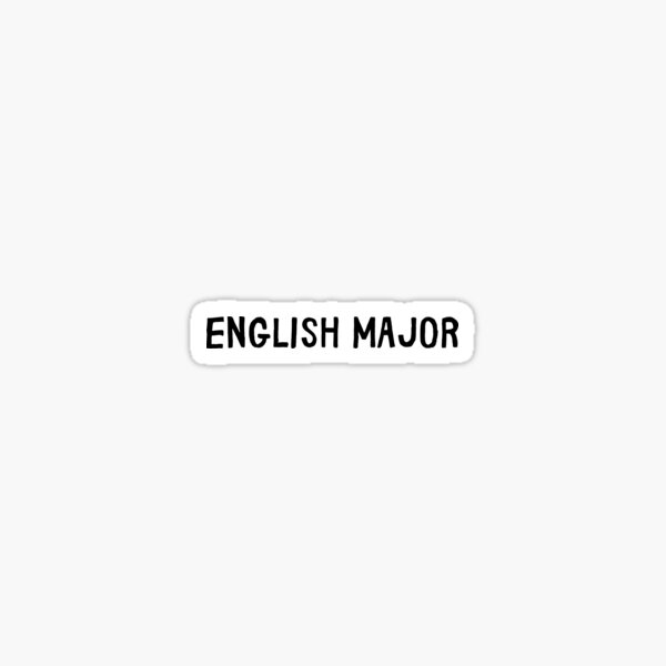 "English major " Sticker for Sale by drifti | Redbubble