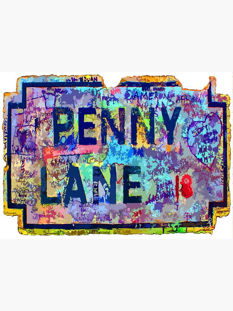 "PENNY LANE SIGN" Poster for Sale by Littlefingeruk | Redbubble