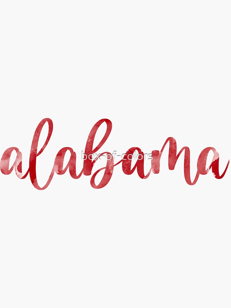 "Alabama State / UA [Calligraphy only ver]" Sticker by box-of-colors ...