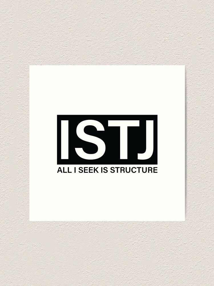 "ISTJ - Myers Briggs - 16 Personality Types" Art Print for Sale by ...