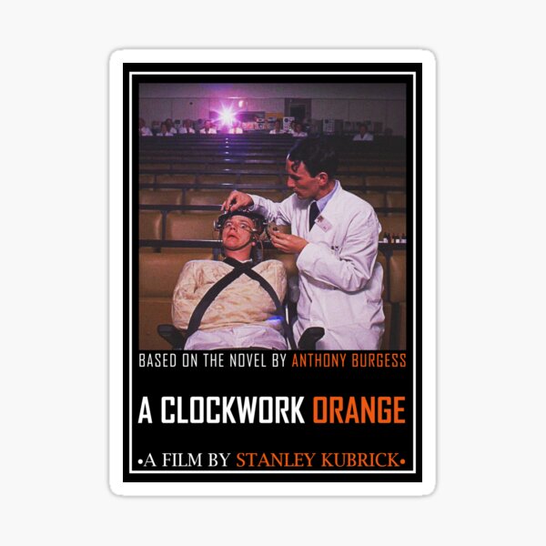 "A Clockwork Orange Poster" Sticker by ShiiinkySenwa | Redbubble