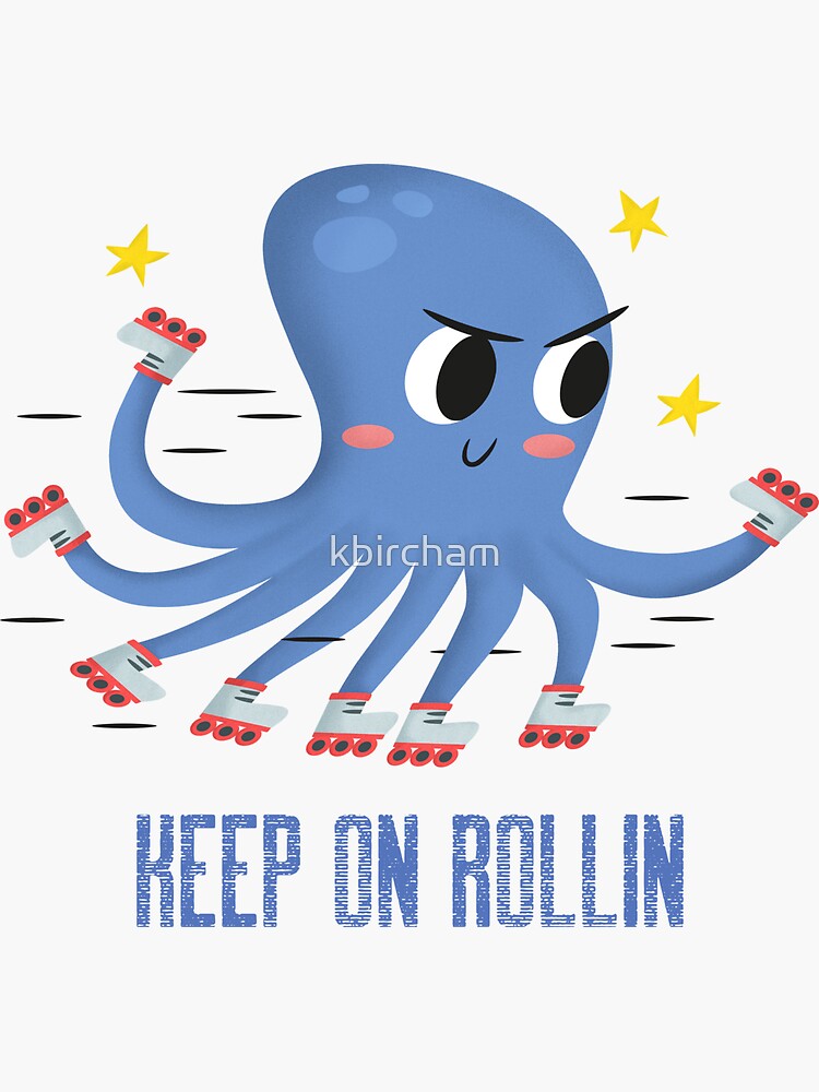 "Keep on Rollin - Octopus on Roller Skates Red" Sticker by kbircham ...