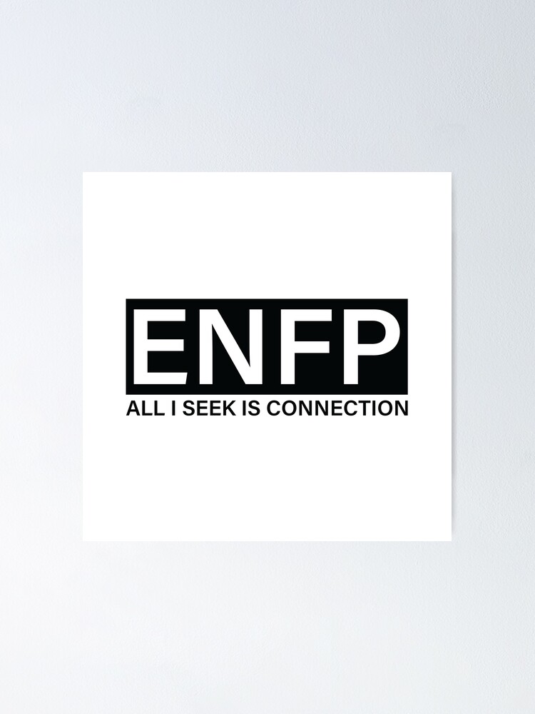 "ENFP - Myers Briggs - 16 Personality Types" Poster for Sale by ...