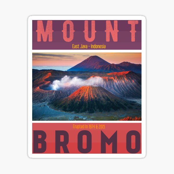 "Mount Bromo View" Sticker by OSBT-Shirt | Redbubble