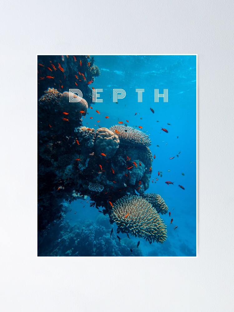 "Depth" Poster by kumarmiluranjan | Redbubble
