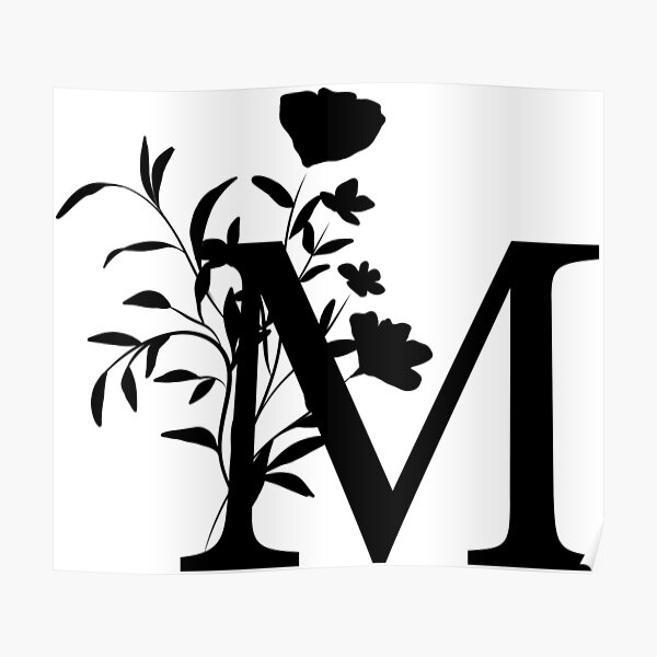 "Custom letter M" Poster for Sale by AniahJoy88 | Redbubble