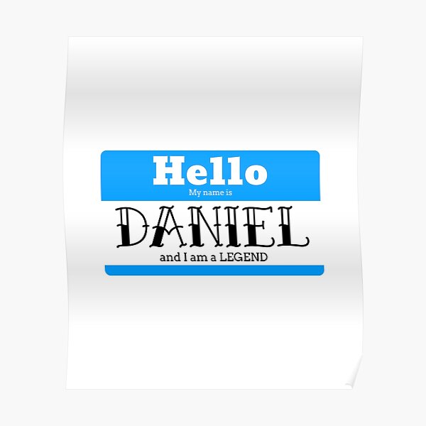 Daniel Name Tag Posters | Redbubble