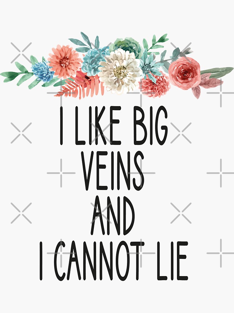 I Like Big Veins And I Cannot Lie Phlebotomist Life Phlebotomist