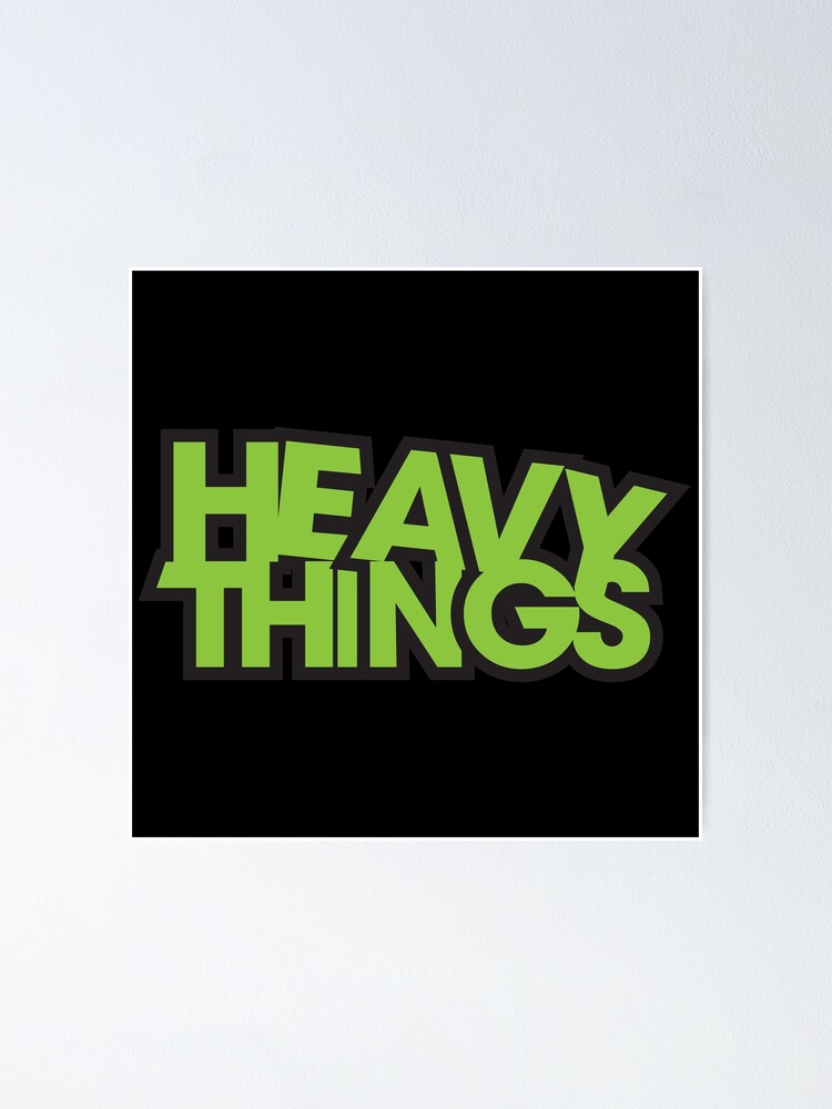 "Heavy Things" Poster by PhishPharts | Redbubble