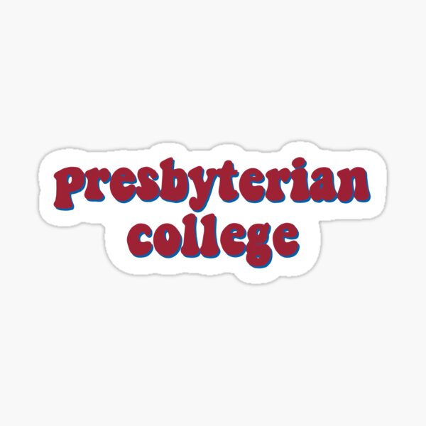 "Presbyterian College sticker " Sticker by mkdickson | Redbubble