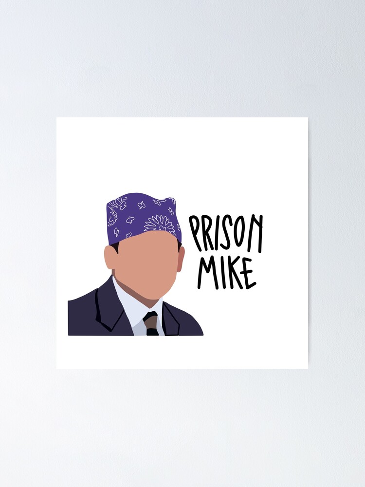 "Prison Mike" Poster by EstherKimchi | Redbubble