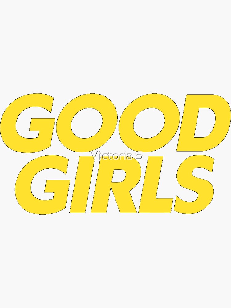 "Good girls" Sticker by Vctoriastojanov | Redbubble