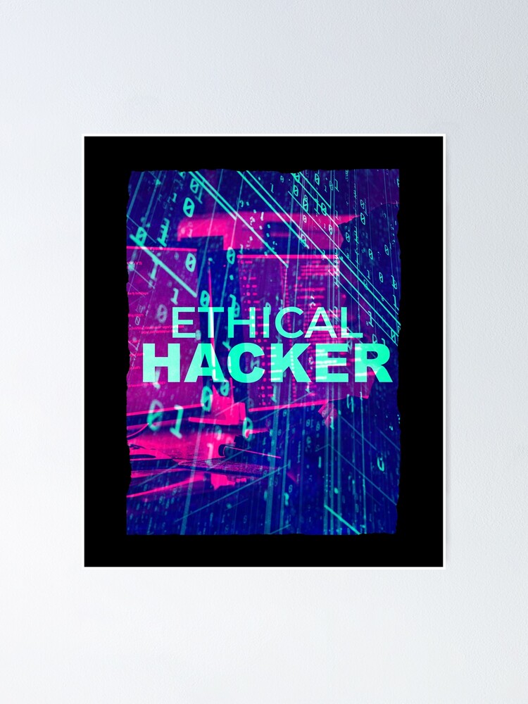 "Ethical Hacker Cyber Security Expert" Poster for Sale by lulabella666 ...