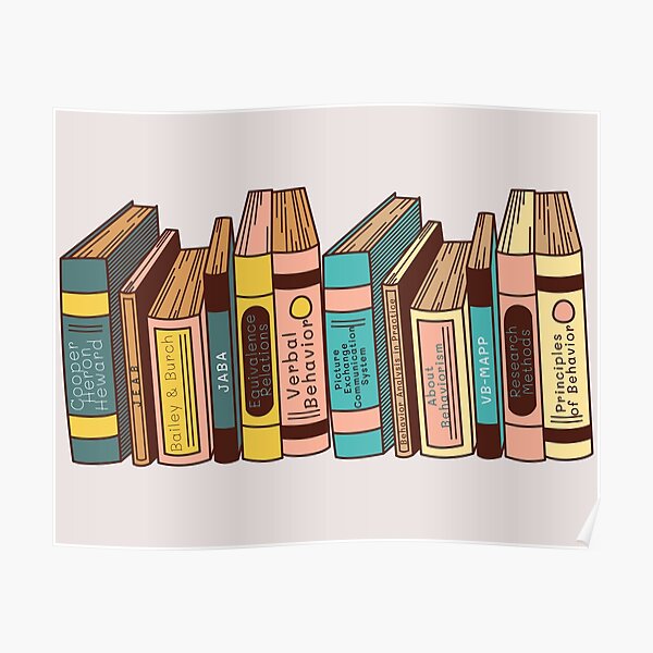 "Behavior Analyst BCBA Books" Poster for Sale by itslaurenb | Redbubble