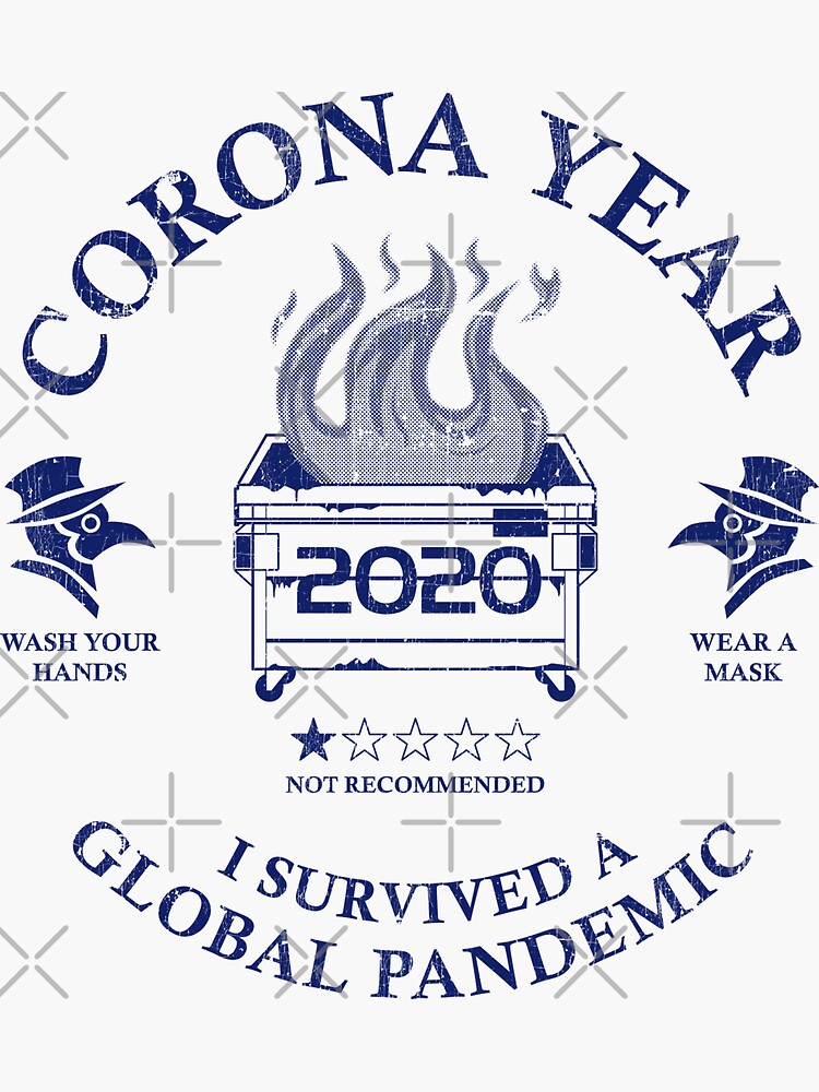 "Corona Year 2020 I Survived A Global Pandemic" Sticker by sachpica ...