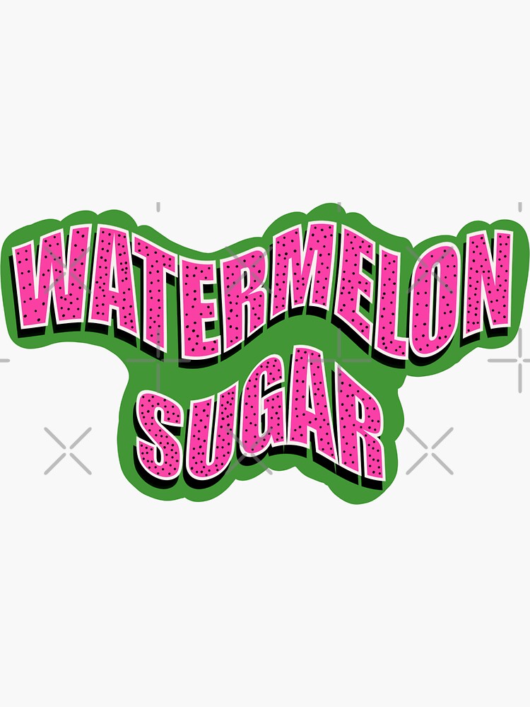 "Watermelon Sugar Harry Styles Inspired " Sticker for Sale by ...