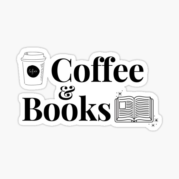 "Coffee & Books" Sticker by Kuyafries | Redbubble