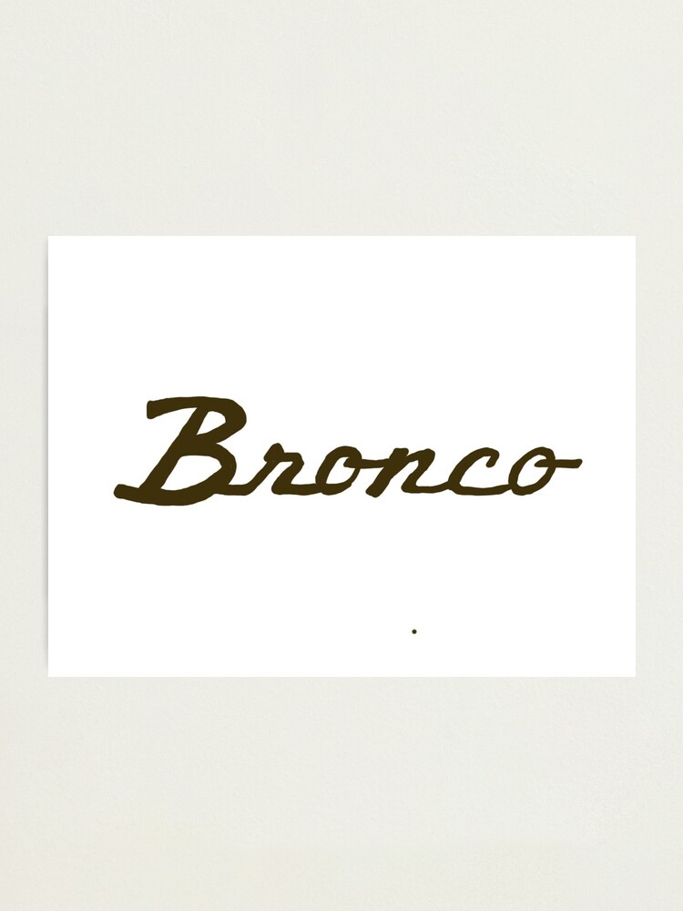 "Ford Bronco logo " Photographic Print for Sale by GleghornArt | Redbubble