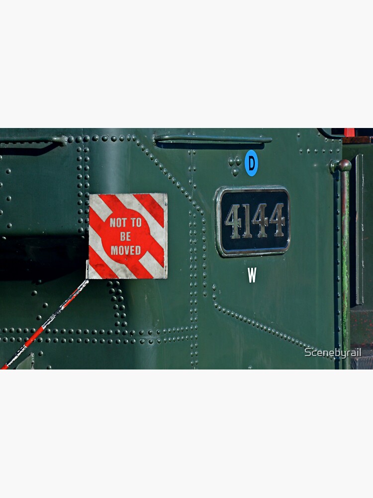 "Not To Be Moved sign on Steam Locomotive" Sticker for Sale by ...