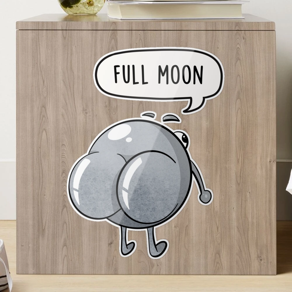 Funny Full Moon Buttocks