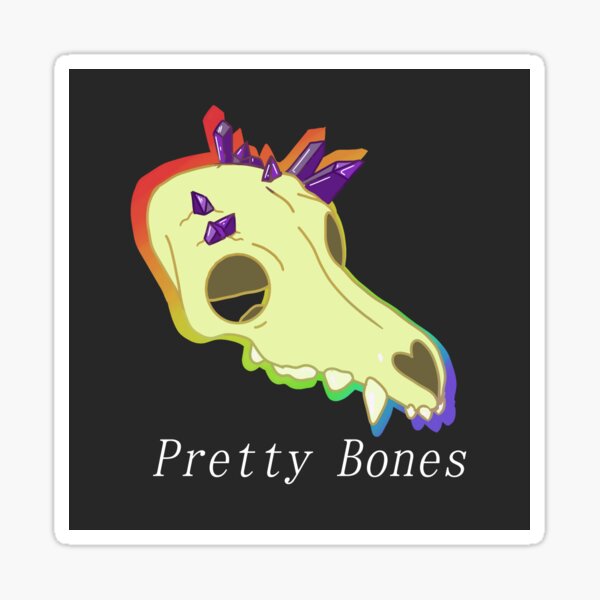 "pretty bones (rainbow)" Sticker for Sale by SnailBlankets | Redbubble