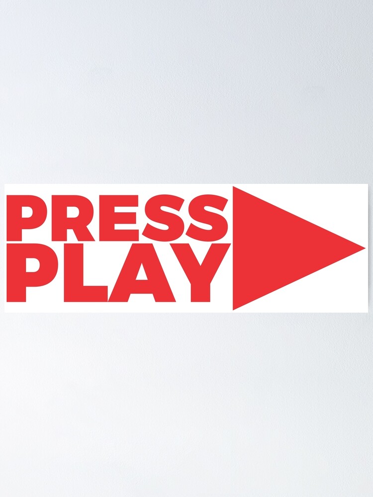 "Press play button Red" Poster by LynksArts | Redbubble