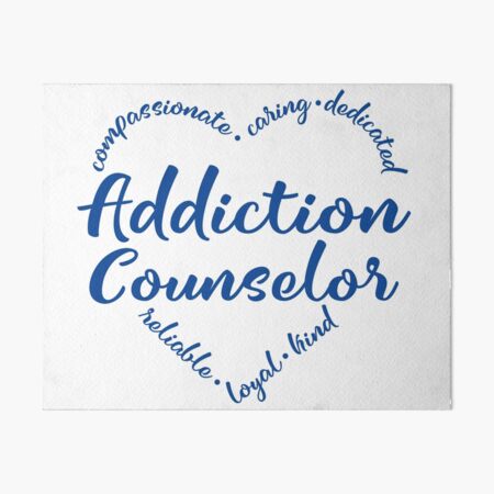 Addiction Counselor Wall Art | Redbubble