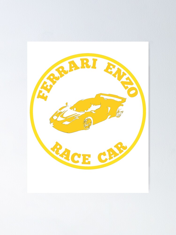 "Ferrari Enzo Race Car" Poster for Sale by MrTEECL | Redbubble