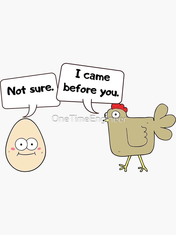 "Chicken and Egg meme Funny egg and chicken evolution" Sticker by ...