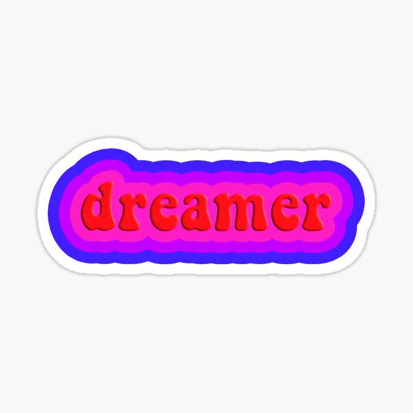 "dreamer" Sticker for Sale by shirisolan | Redbubble