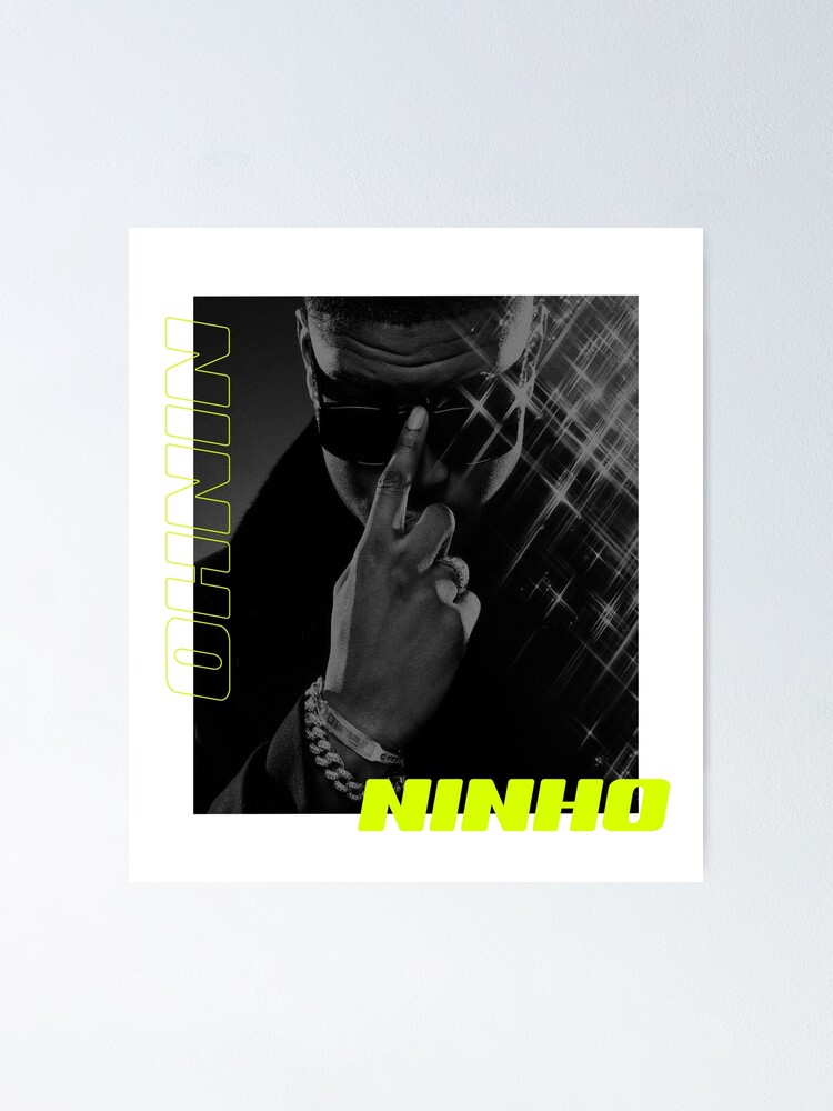 Poster « NINHO », par WooBack10 | Redbubble