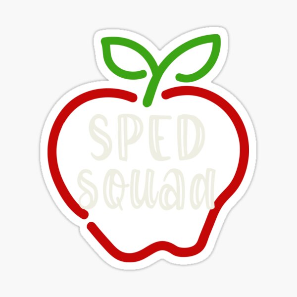"Sped Squad for Special Education Teachers" Sticker by tropicaltees ...