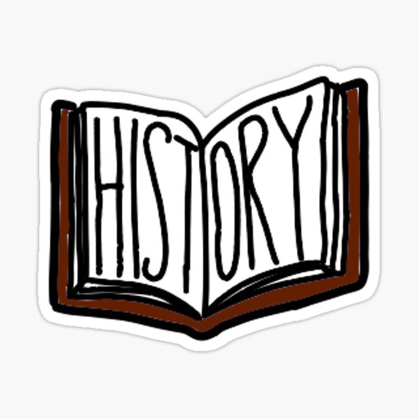 "history " Sticker for Sale by Catsdoodles | Redbubble