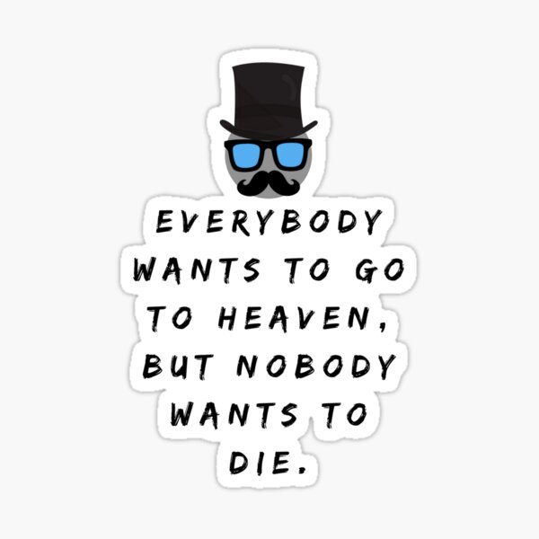 " funny quotes - humorous sayings" Sticker for Sale by dilip77 | Redbubble