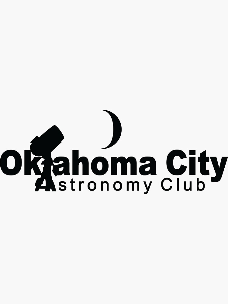 "Official Oklahoma City Astronomy Club Logo (black on white)" Sticker ...