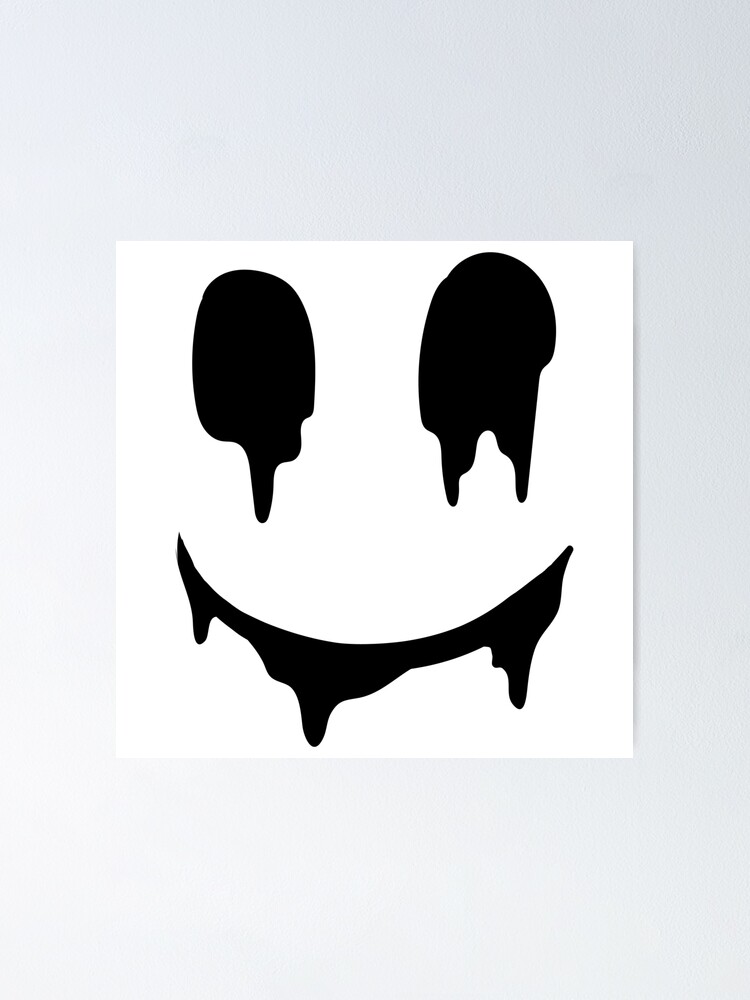 "Happy Drip Face" Poster by wkure | Redbubble