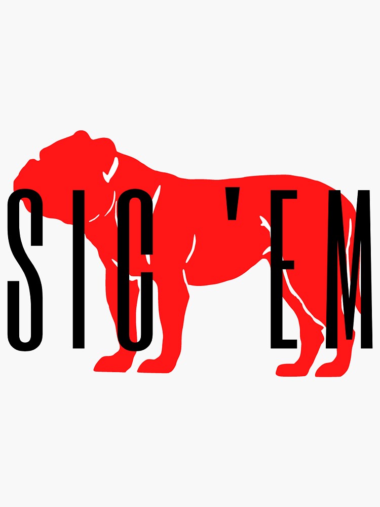 "Sic 'Em" Sticker for Sale by camryngs | Redbubble