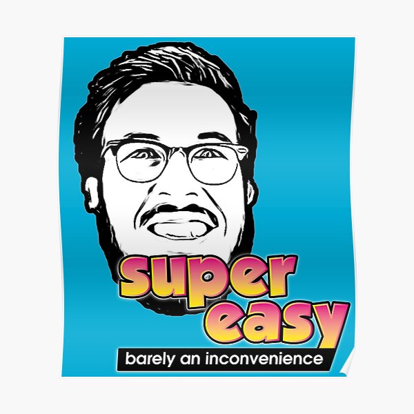 "Pitch Meeting - Super easy barely an inconvenience" Poster by ...