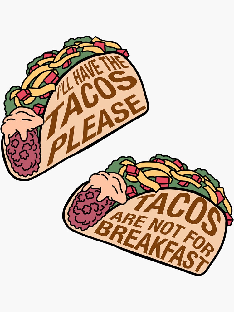 Tacos One Direction Tiktok Meme Trendy Vsco Quote Colorful Sticker