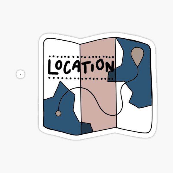 "Location Sticker" Sticker for Sale by SoundUpStickers | Redbubble